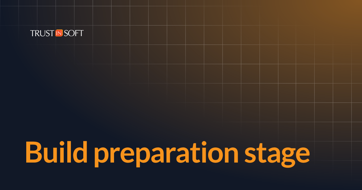 Build preparation stage | TrustInSoft CI Documentation